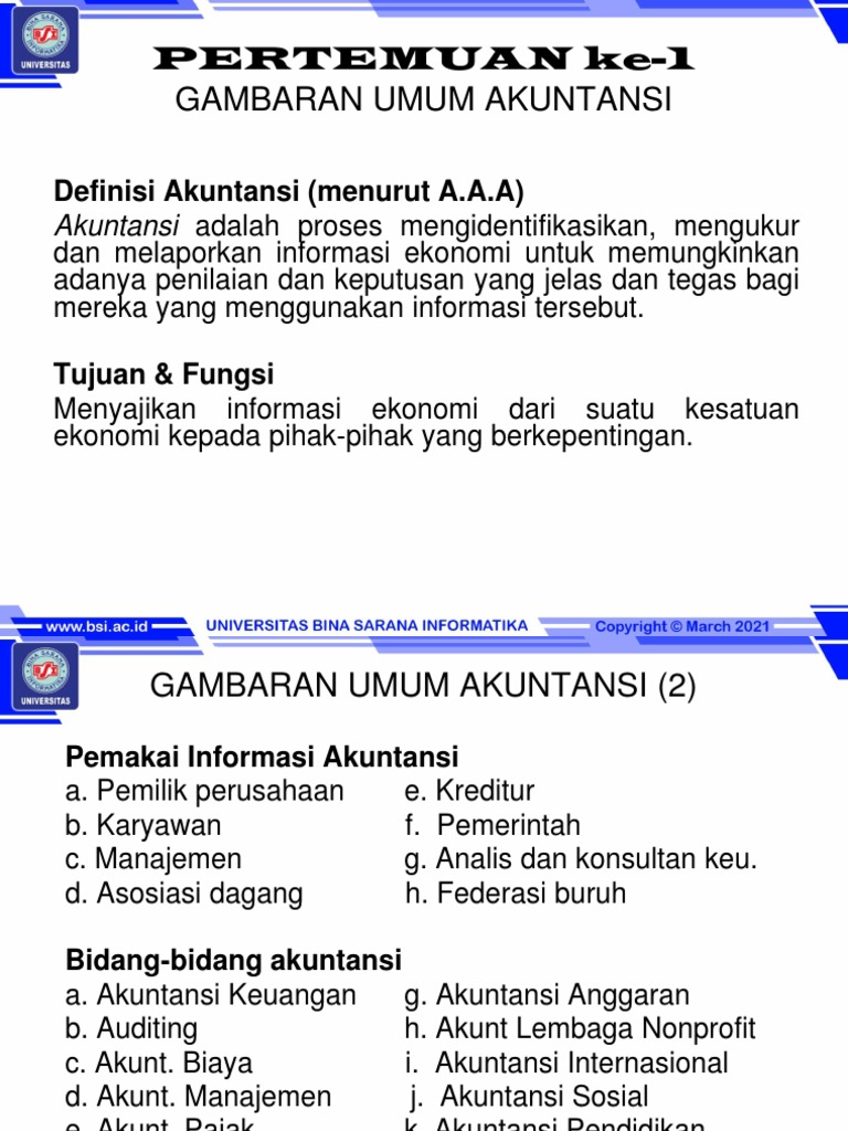 Pertemuan Ke-1 Gambaran Umum Akuntansi: Definisi Akuntansi (Menurut A.A ...