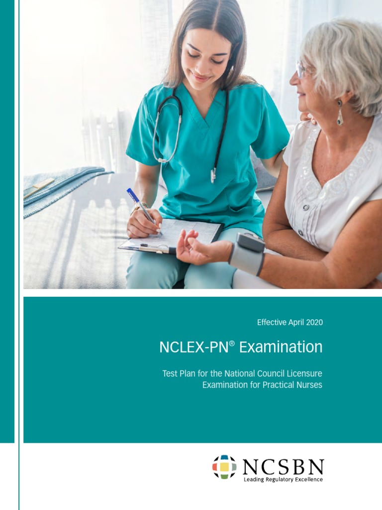 Nclex-Pn Examination: Test Plan For The National Council Licensure ...