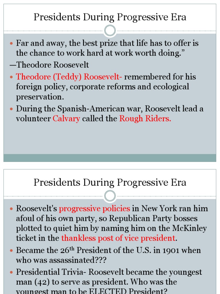 Presidents During Progressive Era | PDF | Theodore Roosevelt | William ...