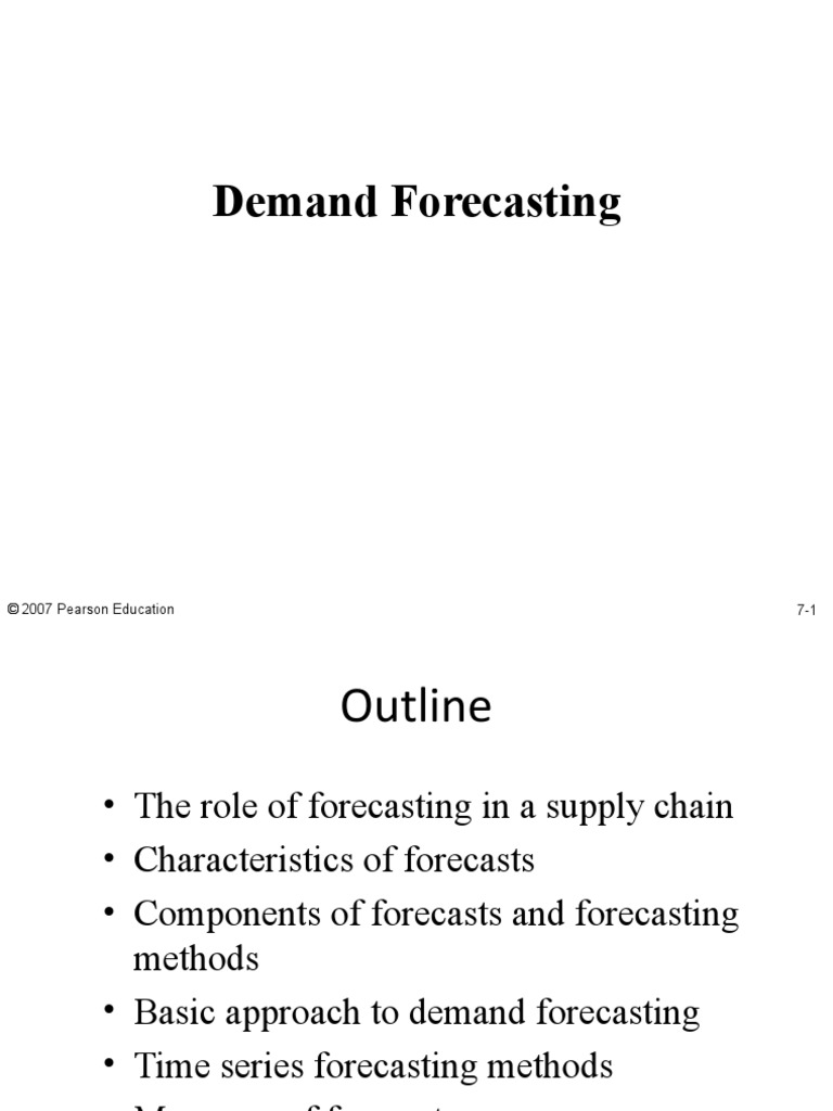 Demand Forecasting: © 2007 Pearson Education 7-1 | PDF | Forecasting ...