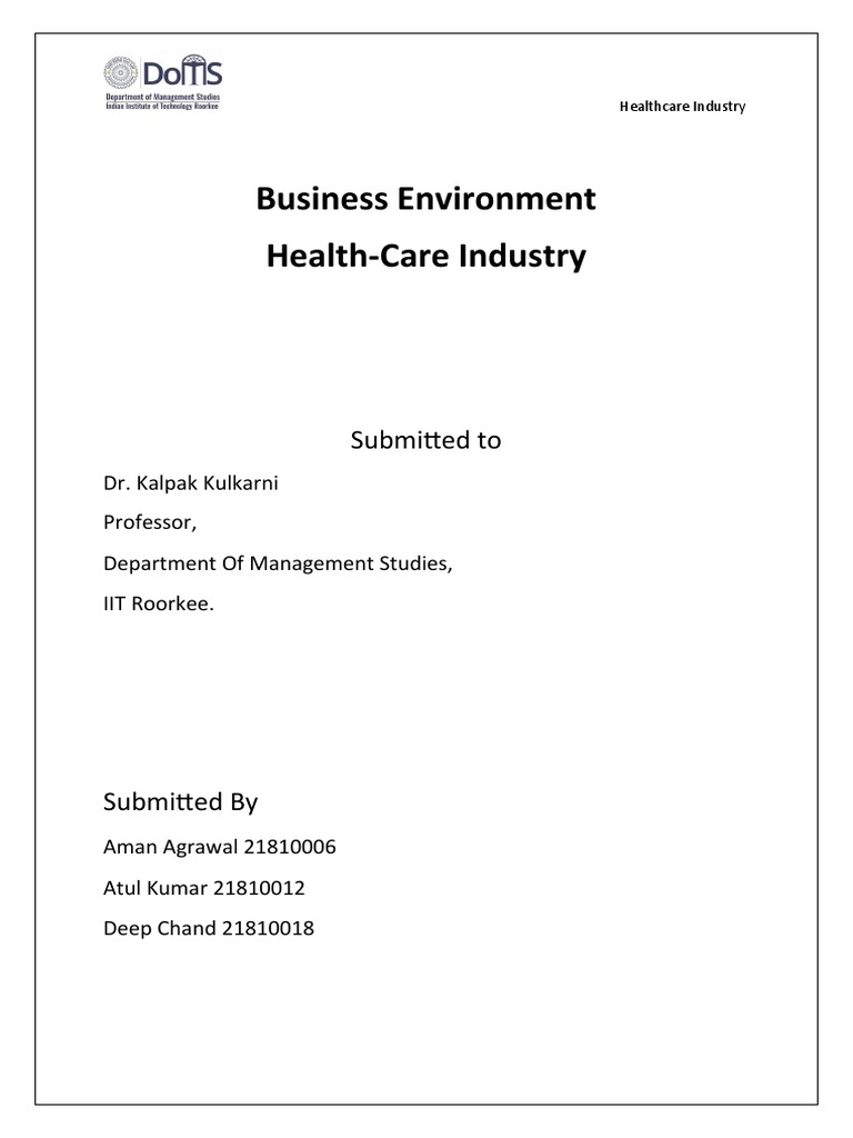 Business Environment Health-Care Industry: Submitted To | PDF | Health ...