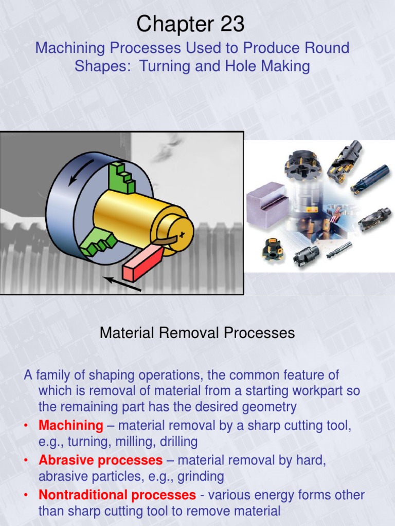 6-2 Machining Processes I | PDF | Machining | Equipment
