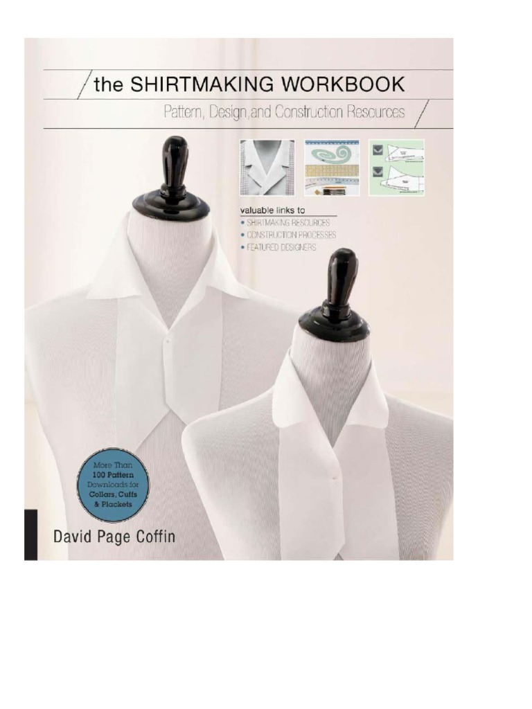 The Shirtmaking Workbook. David Page Coffin. 177 | PDF