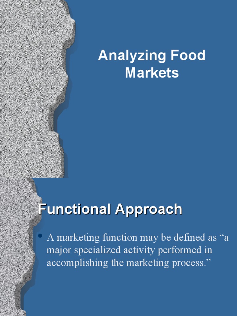 Analyzing Food Markets | PDF | Marketing | Market (Economics)