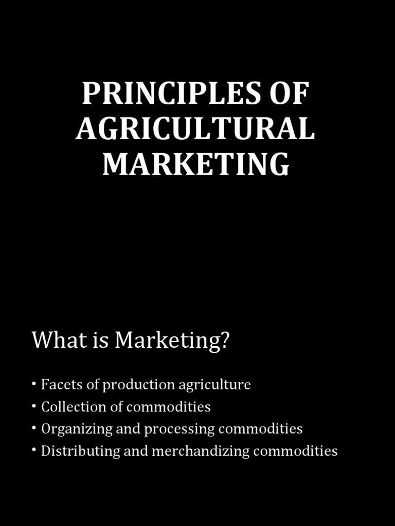 Principles of Agricultural Marketing | PDF | Marketing | Utility