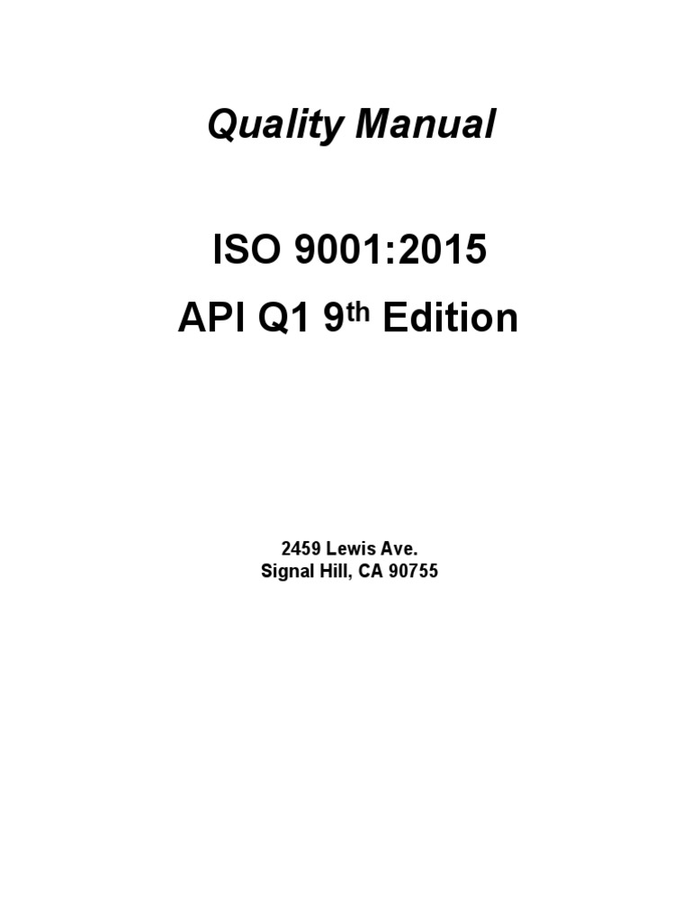 Quality Manual - ISO 9001 - 2015 & API Q1 | PDF | Quality Management ...