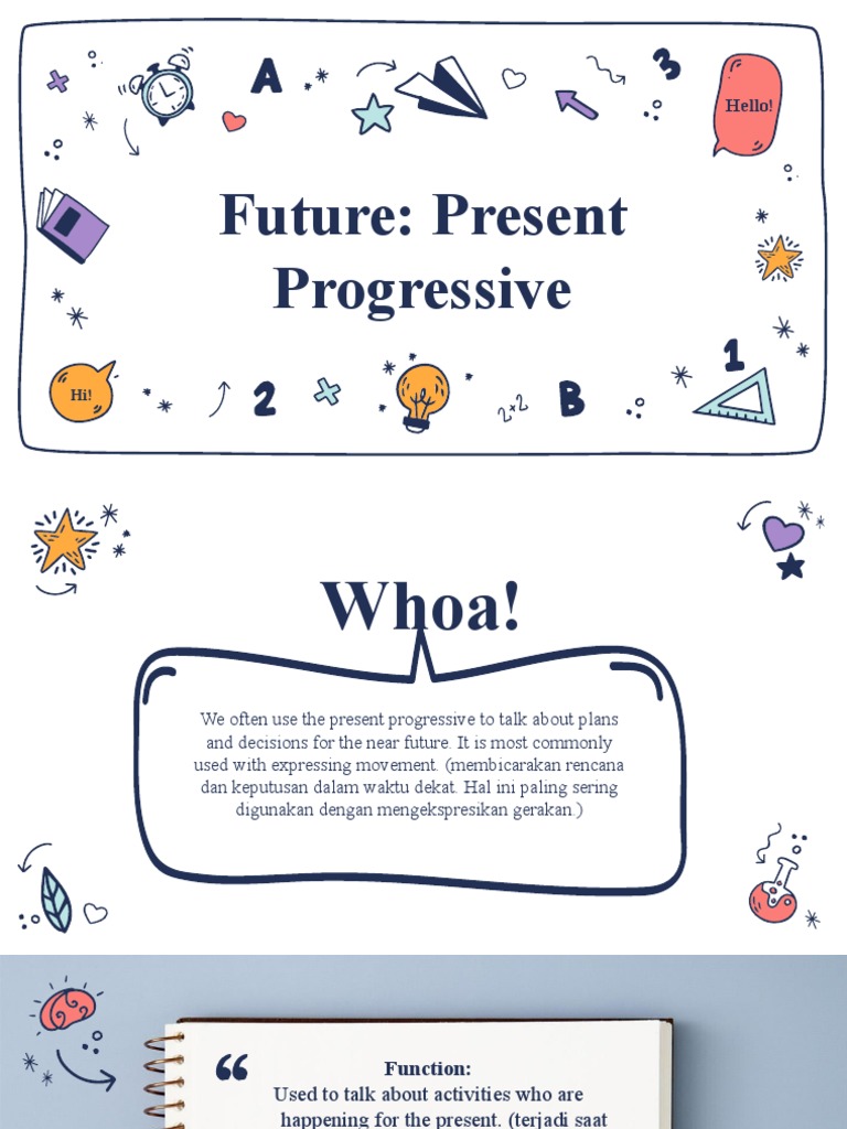 Future Present Progressive | PDF | Language Arts & Discipline