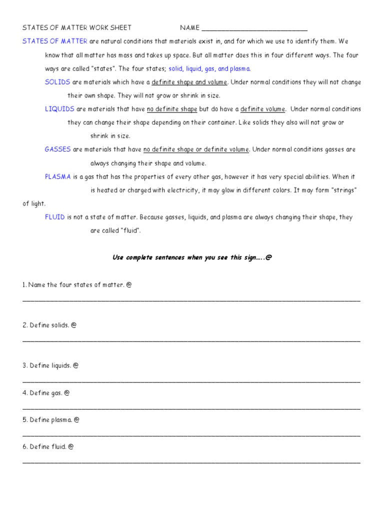 States of Matter: Use Complete Sentences When You See This Sign ...