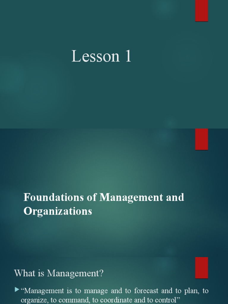Lesson1-Foundations of Management and Organizations | Download Free PDF ...