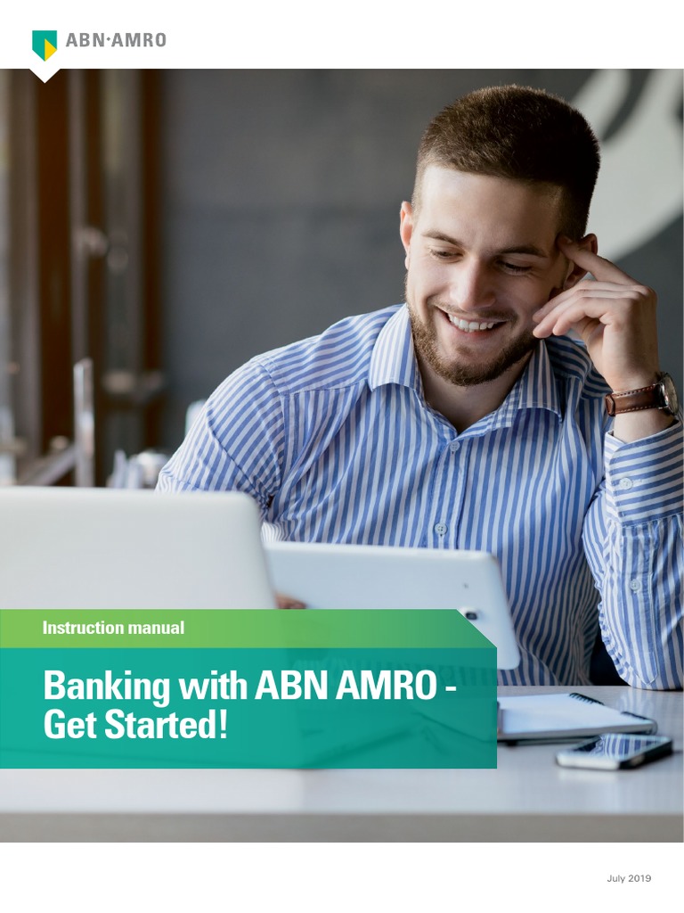 19.060.143 - Manual Instructions Banking With ABN AMRO - Get Started ...