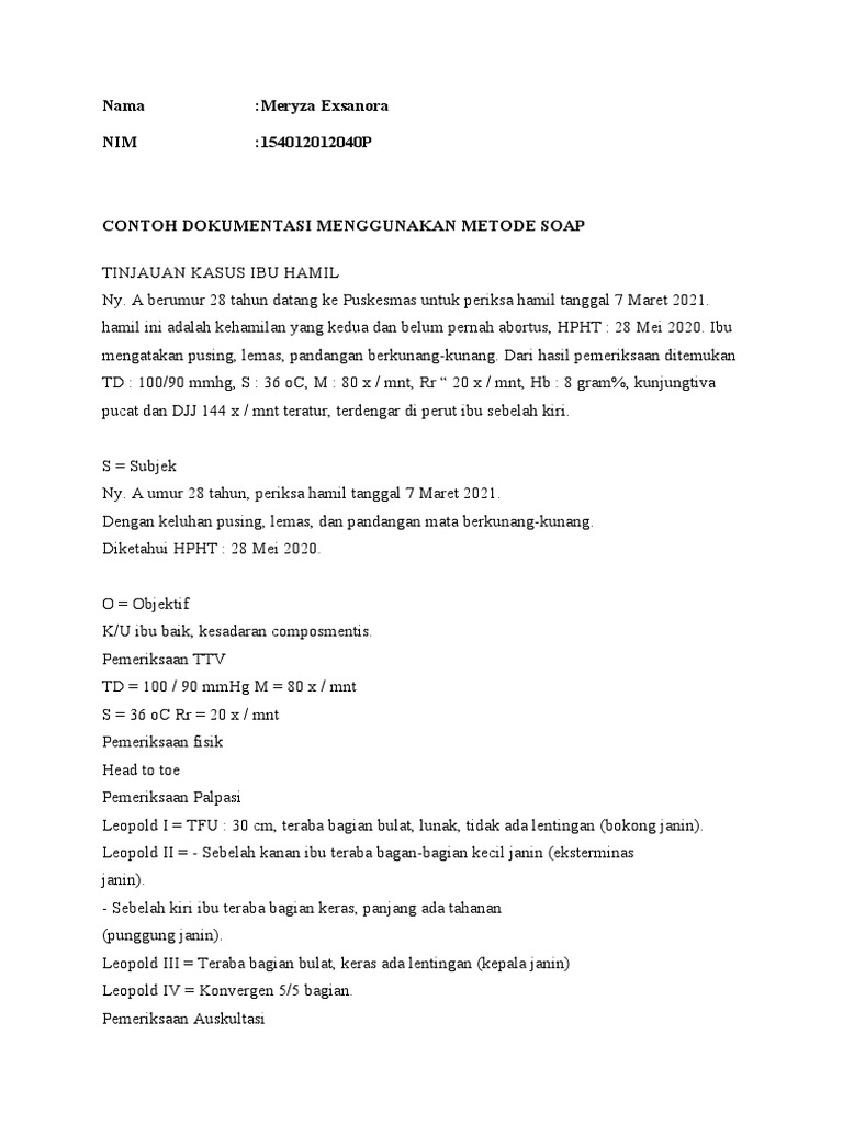 Contoh Dokumentasi Menggunakan Metode Soap, Soapie, Soapier, Dan ...