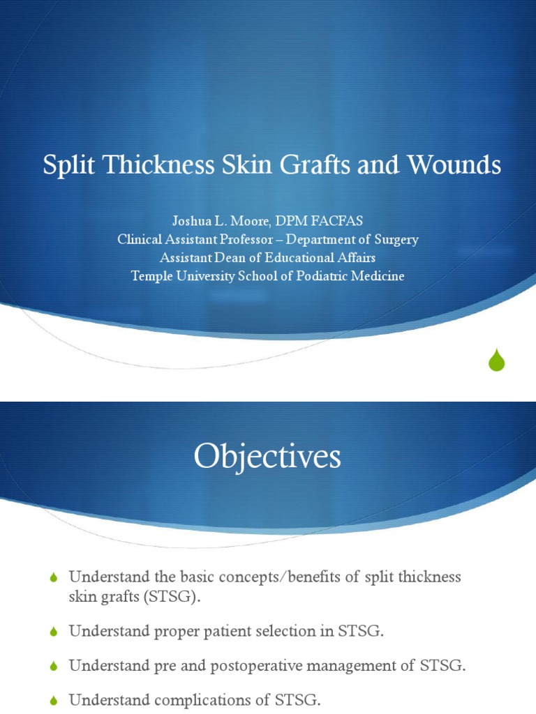 Wound Healing STSG | PDF | Wound | Clinical Medicine
