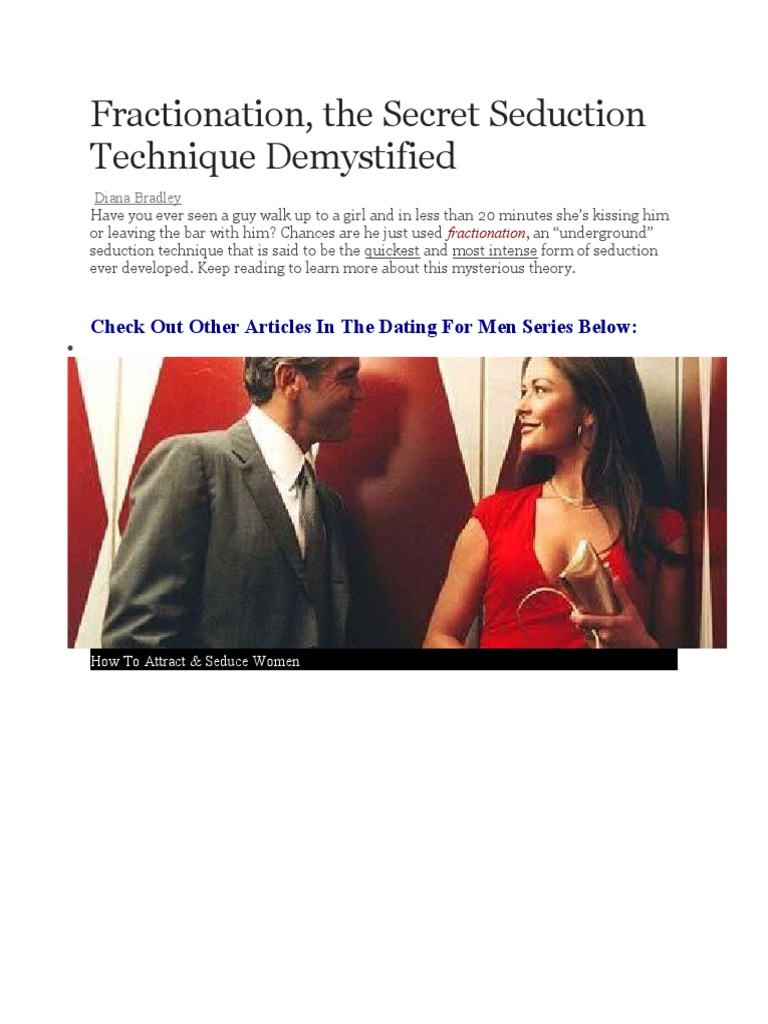 Fractionation, The Secret Seduction Technique Demystified: Check Out ...