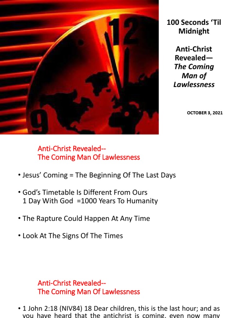 100 Seconds Til Midnight Anti-Christ Revealed-: The Coming Man of ...