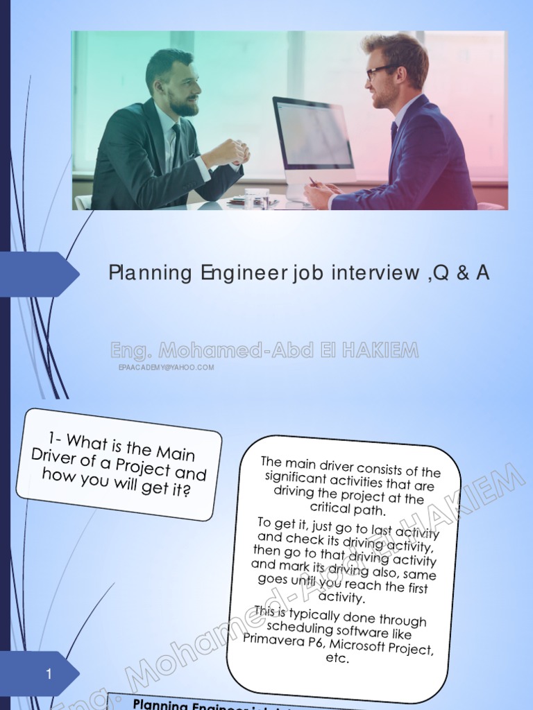 Planning Engineer Job Interview, Q & A | PDF | Technology & Engineering