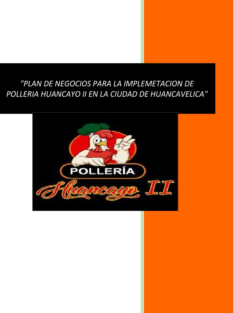 Plan de Negocios de Polleria Huancayo II en Region Huancavelica" 01 ...