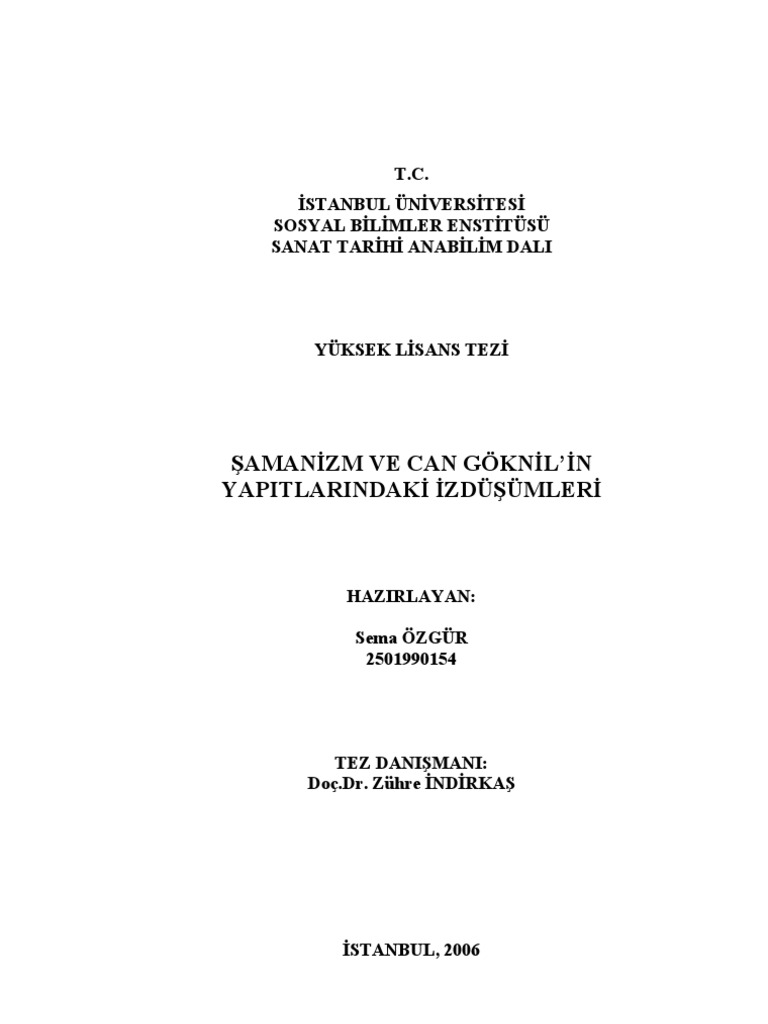 Samanizm Ve Can Goknil in Yapitlarindaki Izdusumleri Shamanism and The ...