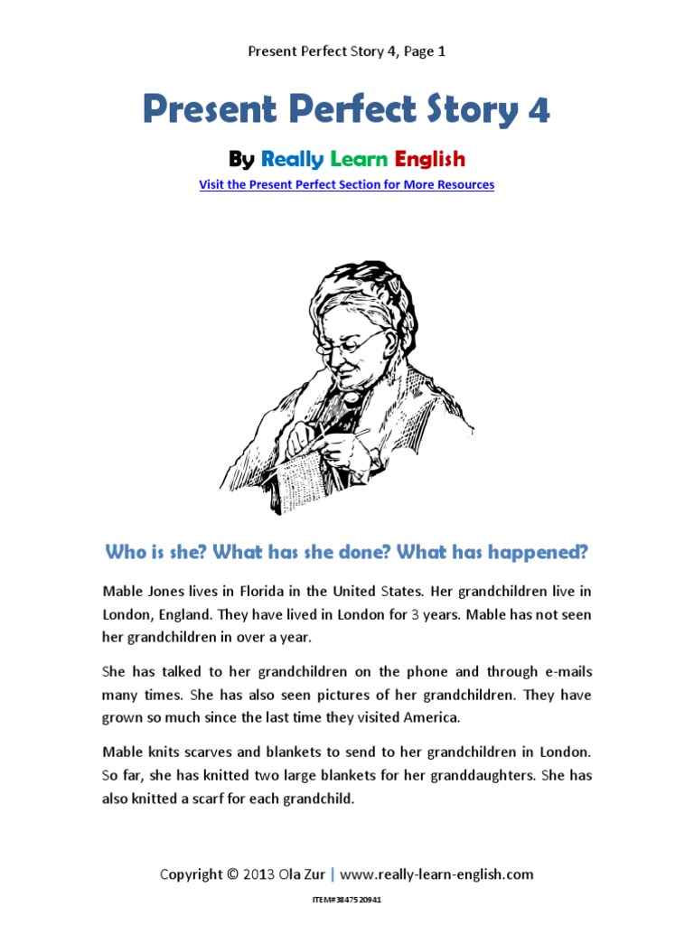 Present Perfect Story 4 | PDF | Question | Cognitive Science