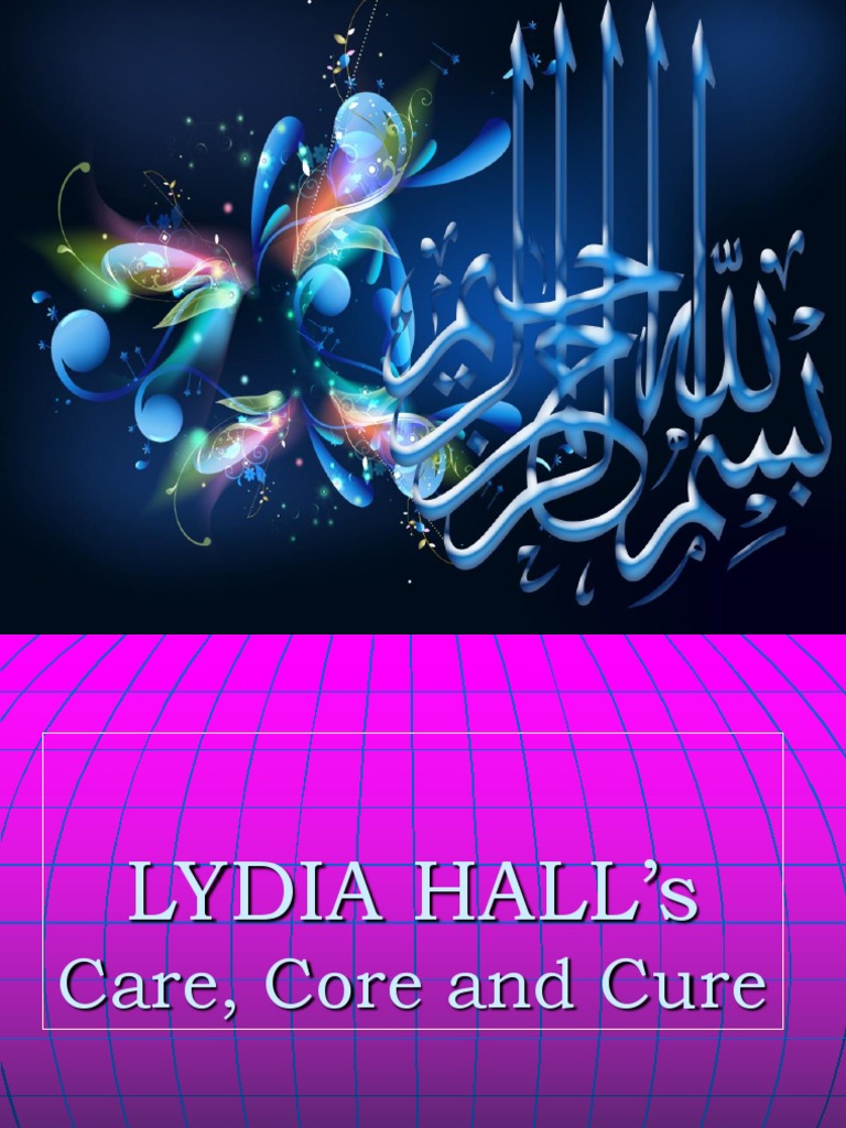 Lydia Hall | PDF | Nursing | Theory