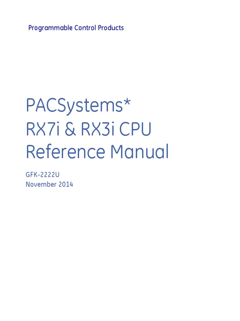 Gfk2222u Pacsystems Rx3i Rx7i Cpu Ref Manual | PDF | Central Processing ...