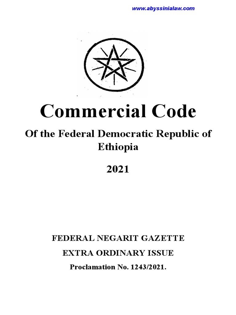 New Ethiopian Commercial Code Proclamation No. 1243-2021 - English ...
