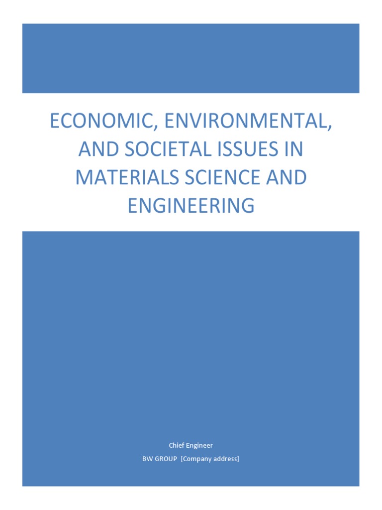 Economic, Environmental, and Societal Issues in Materials Science and ...