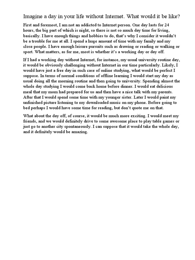 Imagine A Day in Your Life Without Internet. What Would It Be Like? | PDF