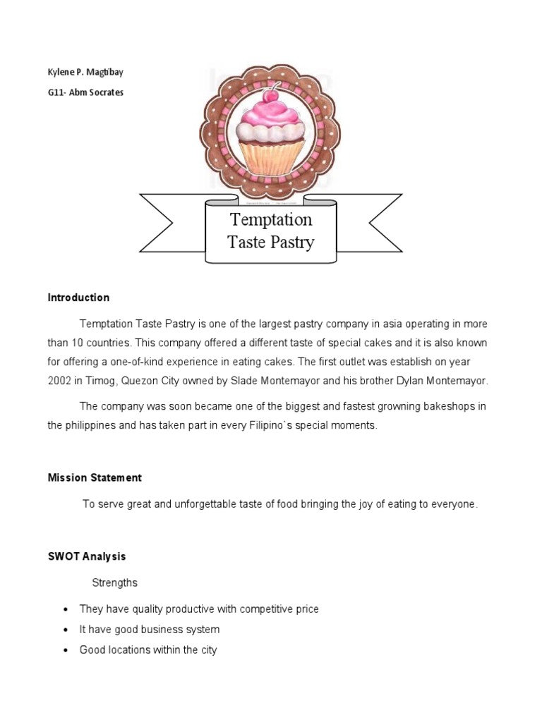 Temptation Taste Pastry: Kylene P. Magtibay G11-Abm Socrates | PDF ...