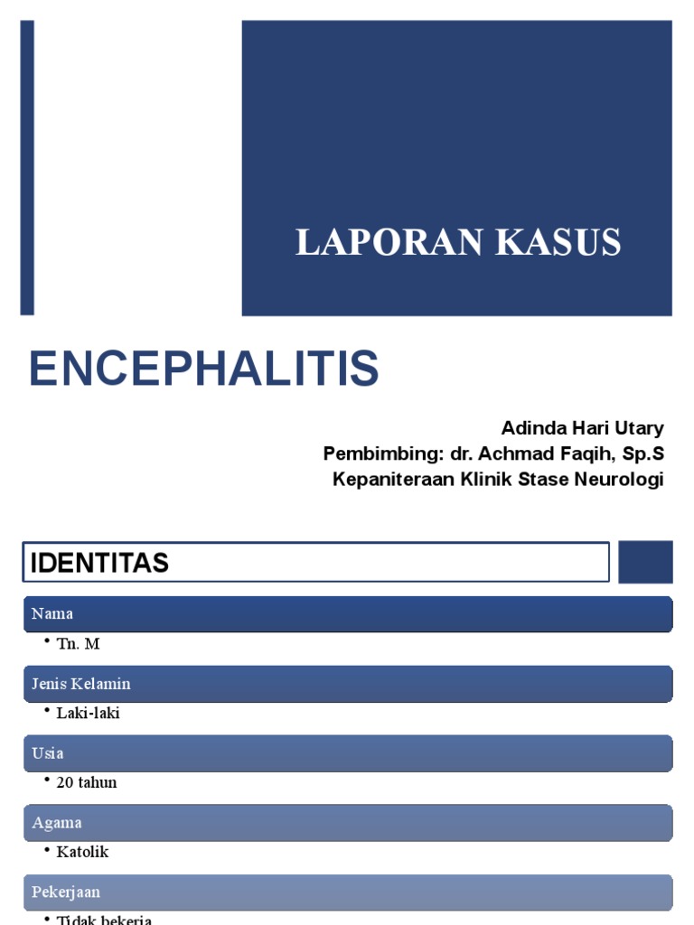 Laporan Kasus Encephalitis | PDF