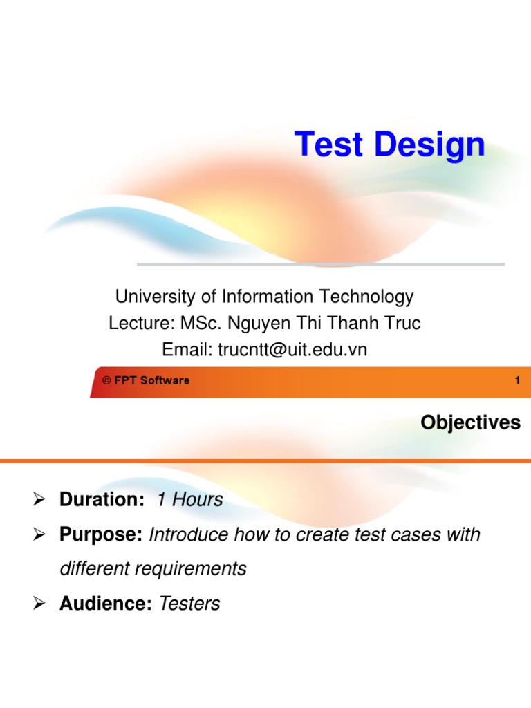 Test Design: University of Information Technology Lecture: Msc. Nguyen ...
