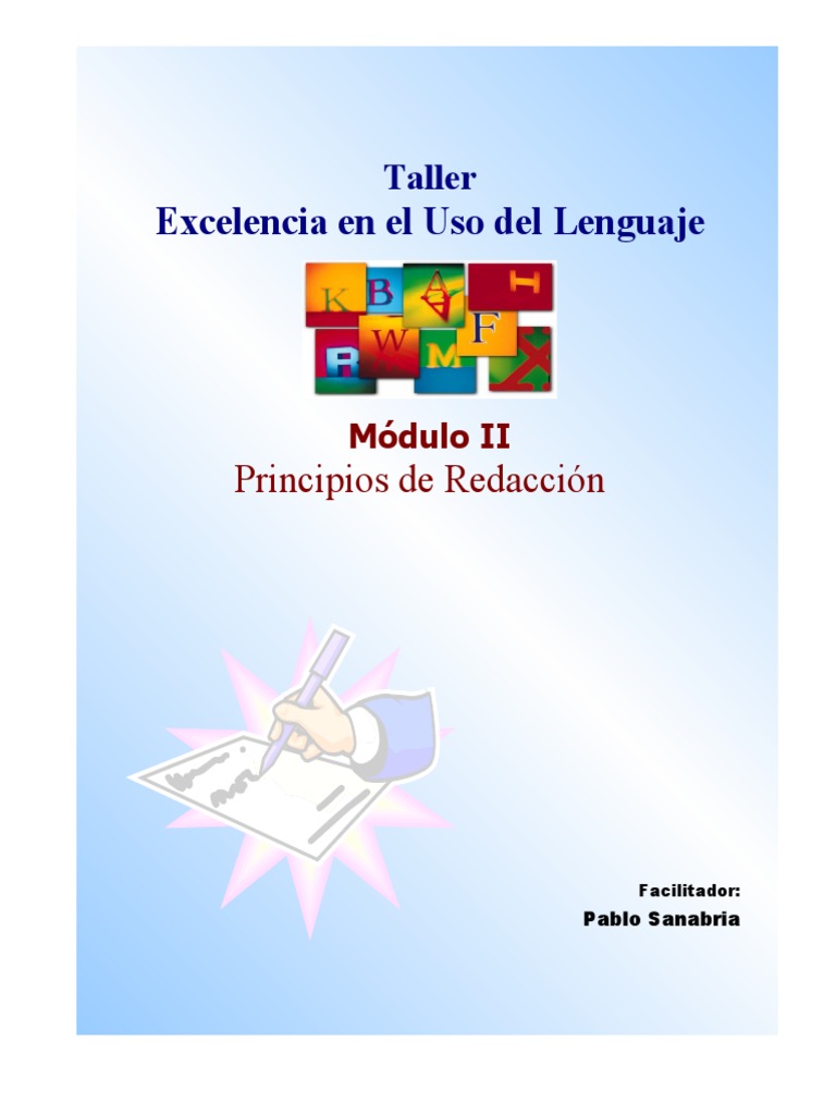 Excelencia en El Uso Del Lenguaje - M+ Dulo II - Principios de Redacci+ N | PDF | Oración ...