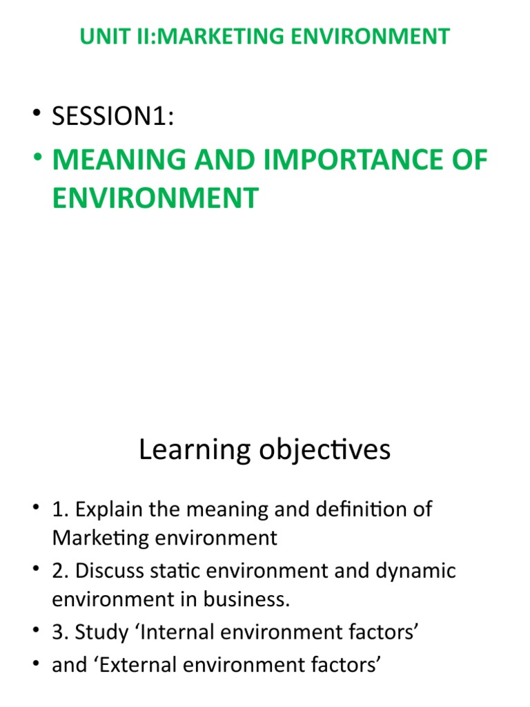 Session1:: Unit Ii:Marketing Environment | PDF | Marketing | Swot Analysis