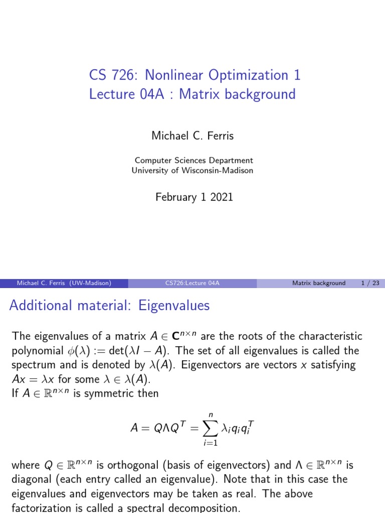 CS 726: Nonlinear Optimization 1 Lecture 04A: Matrix Background | PDF | Eigenvalues And ...