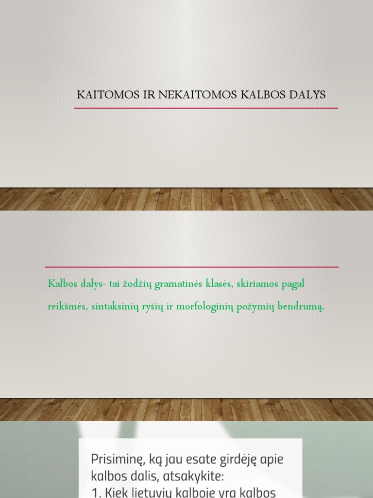 Kaitomos Ir Nekaitomos Kalbos Dalys | PDF