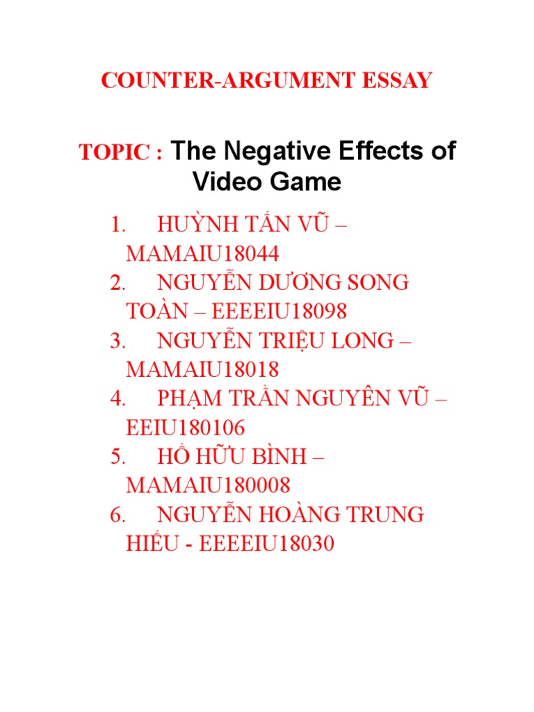 The Negative Effects of Video Game: Counter-Argument Essay Topic | PDF ...