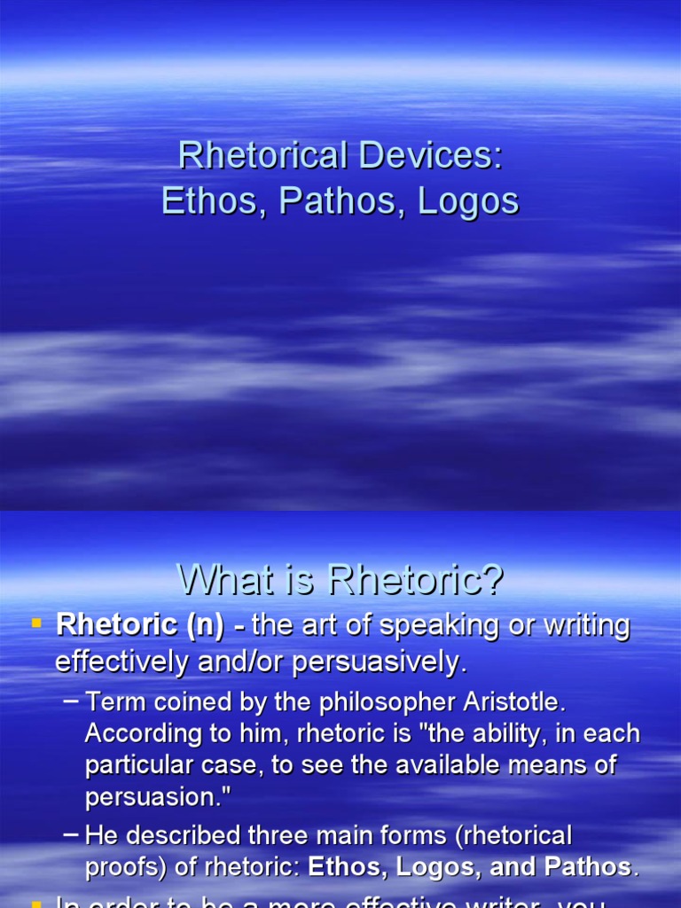 Rhetoric PowerPoint-Ethos, Pathos, Logos | PDF | Rhetoric | Logos