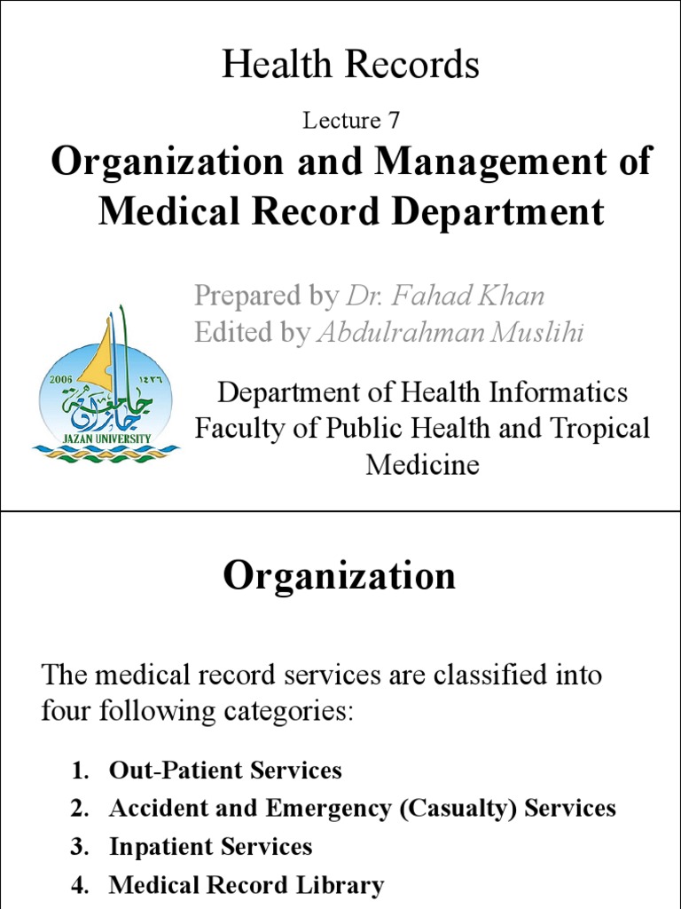 Lecture 7 Organization and Management of MRD | PDF | Medical Record ...