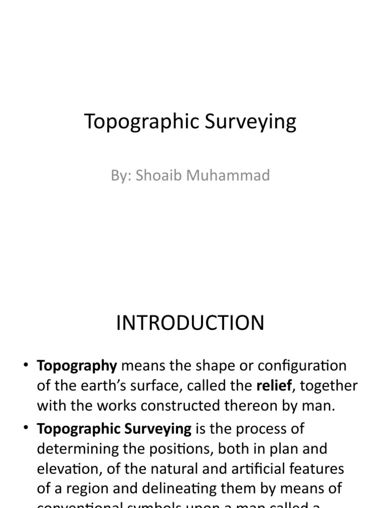 Topographic Surveying Overview | PDF | Topography | Surveying