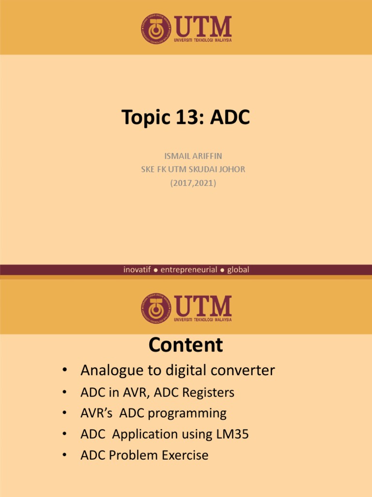 Topic 13 - ATMega32 ADC in C (ISMAIL - SKE - UTM 2021) | PDF | Analog To Digital Converter ...