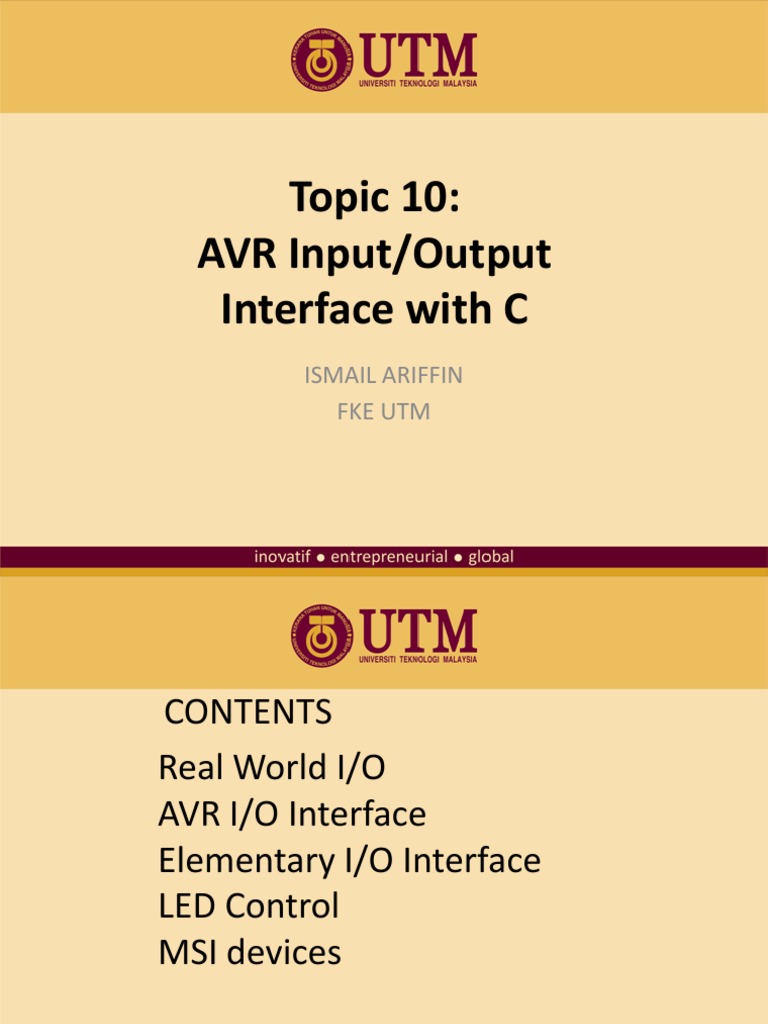 Topic 10 - AVR IO in C (ISMAIL - FKEUTM 2018) | PDF | Input/Output | Light Emitting Diode