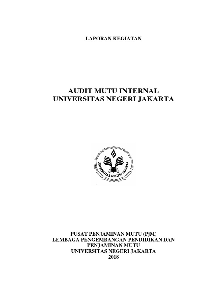 Laporan Audit Mutu Internal Unj Tahun 2018 | PDF