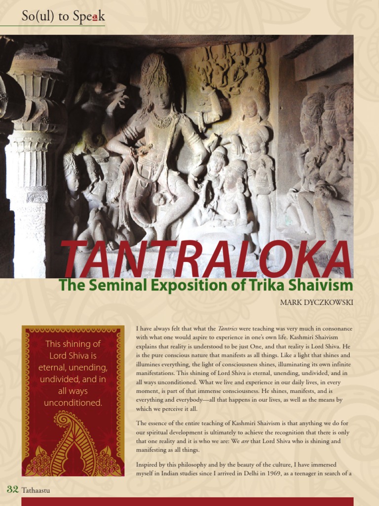 Tantraloka. The Seminal Exposition of Trika Shaivism by Mark Dyczkowski ...