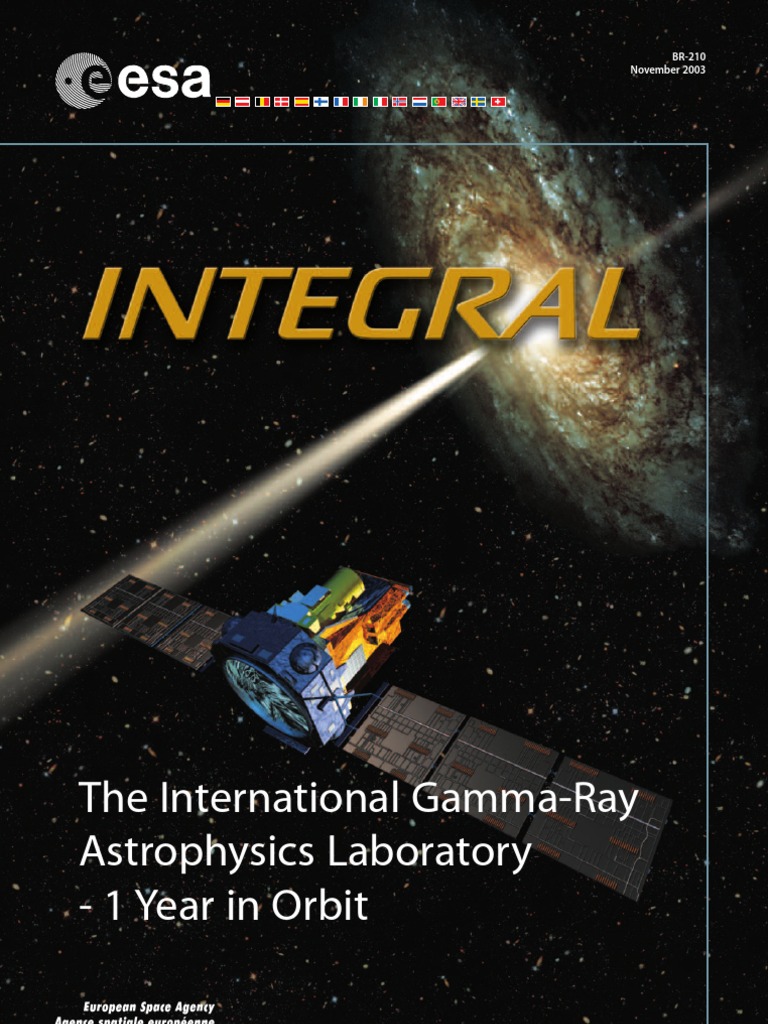 Integral The International Gamma-Ray Astrophysics Laboratory 1 Year in ...
