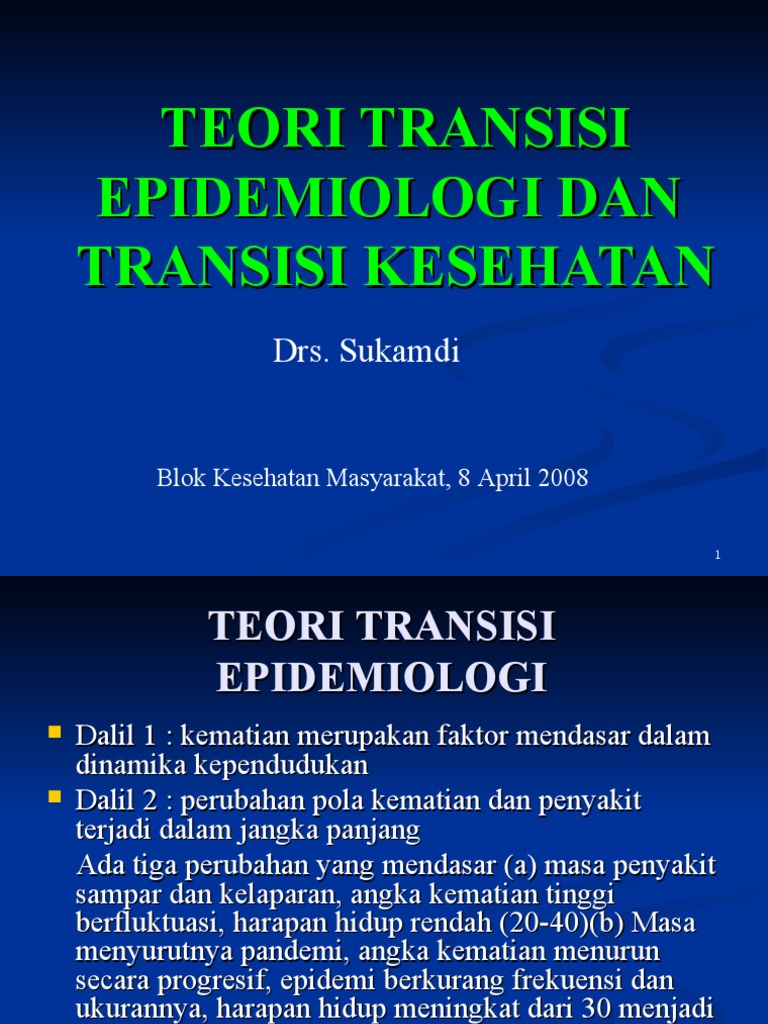 Kesmas070825 Drs Sukamdi Teori Transisi Epidemiologi Transisi Kesehatan ...