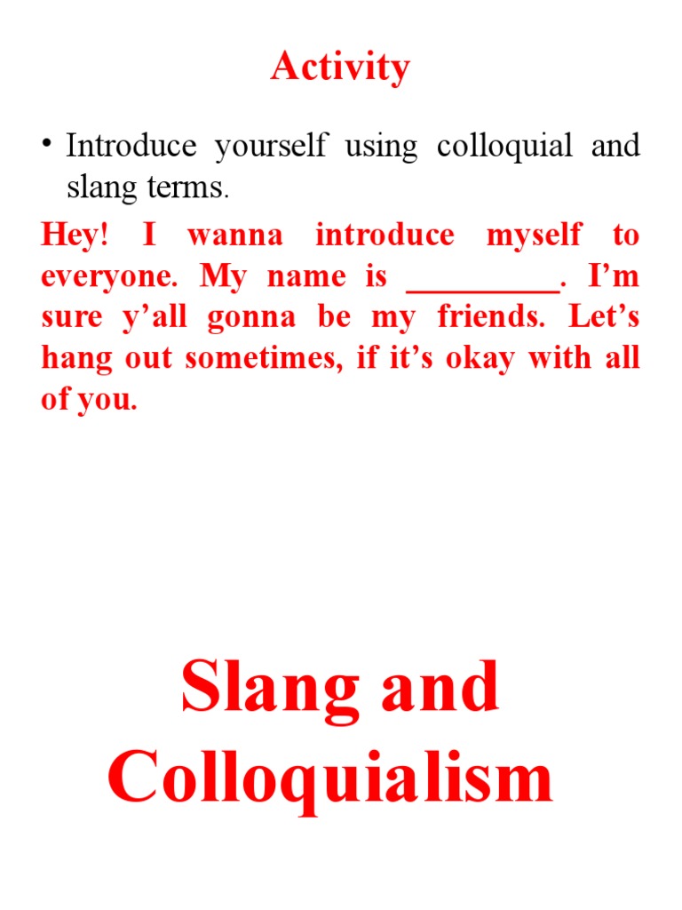 Slang and Colloquialism | PDF | Idiom | Cognition
