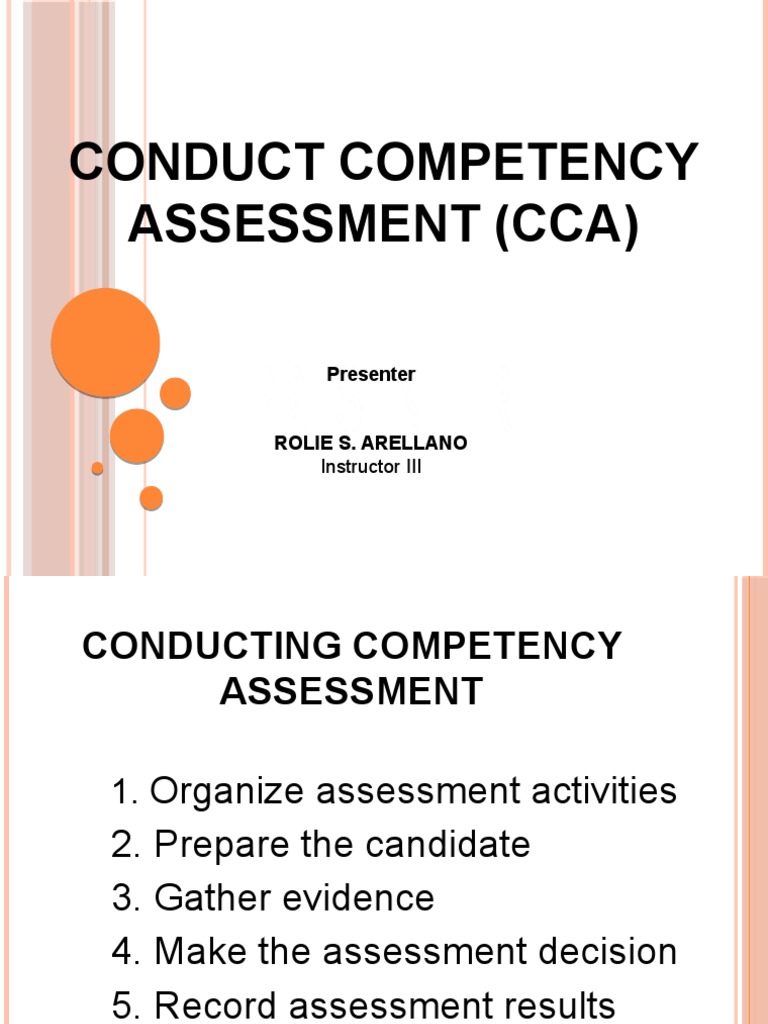 Conduct Competency Assessment (Cca) : Presenter | PDF | Competence ...