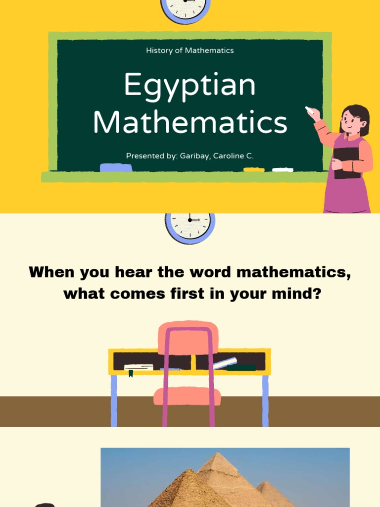 Egyptian Mathematics - Garibay, Caroline C | PDF | Papyrus | Mathematics