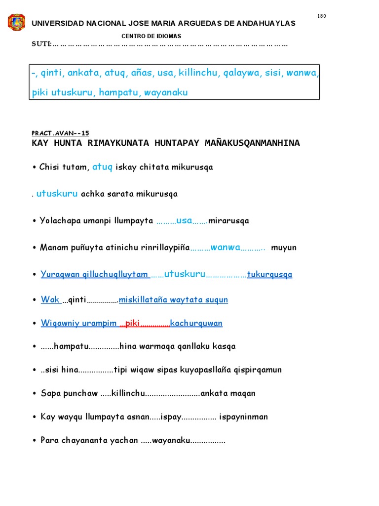 Qinti, Ankata, Atuq, Añas, Usa, Killinchu, Qalaywa, Sisi, Wanwa, Piki ...