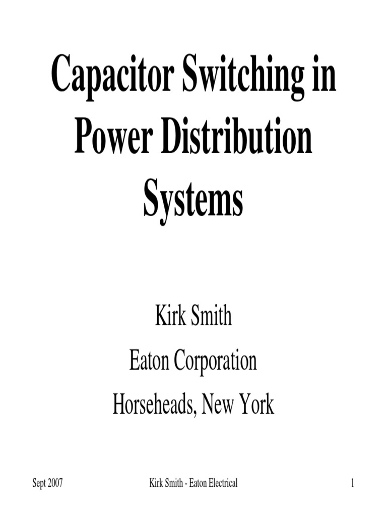Capacitor Switching in Power Distribution Systems | PDF | Capacitor ...
