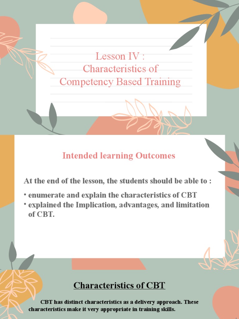 Lesson IV: Characteristics of Competency Based Training | PDF ...